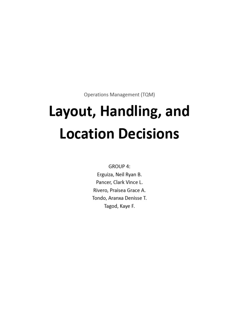 Layout, Handling, and Location Decisions Written Report | PDF ...