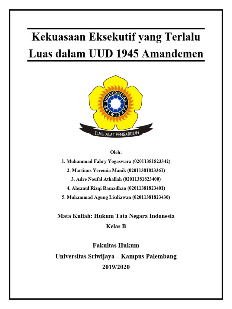 Kekuasaan Eksekutif Yang Terlalu Luas Dalam UUD 1945 Amandemen | PDF Kekuasaan Eksekutif Yang Terlalu Luas Dalam UUD 1945 Amandemen | PDF