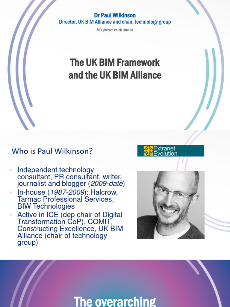 The Uk Bim Framework And The Uk Bim Alliance Dr Paul Wilkinson Pdf Building Information