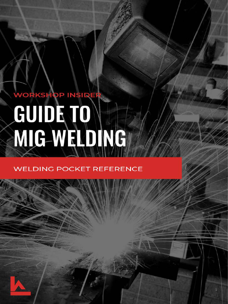 GMAW/MIG Welding Process Overview | PDF | Construction | Welding