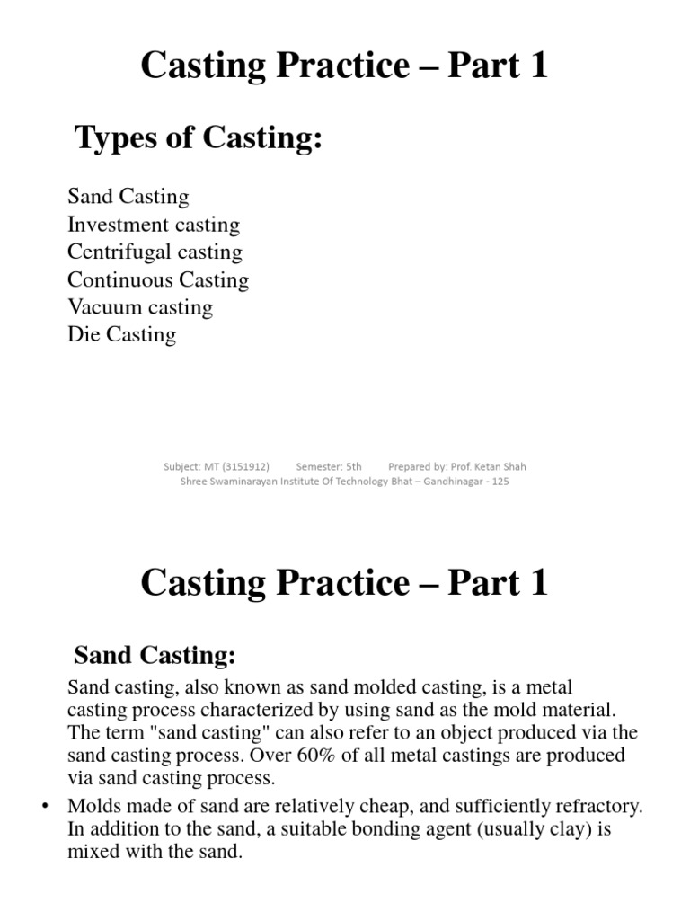 MT Unit2 l9 Casting Practice1 | PDF | Casting | Industrial Processes