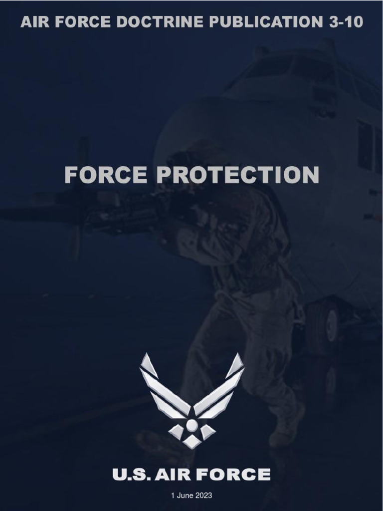 3 10 AFDP Force Protection 2023pdf | PDF | United States Air Force ...