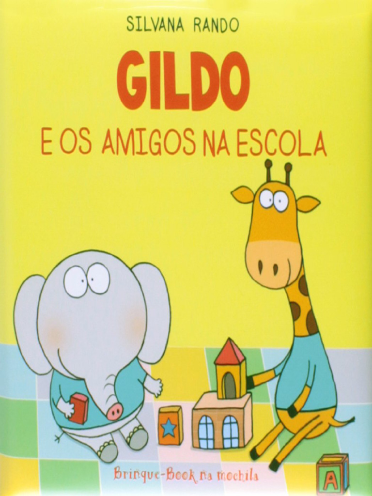 Resumo Gildo e Os Amigos Na Escola Silvana Rando | PDF