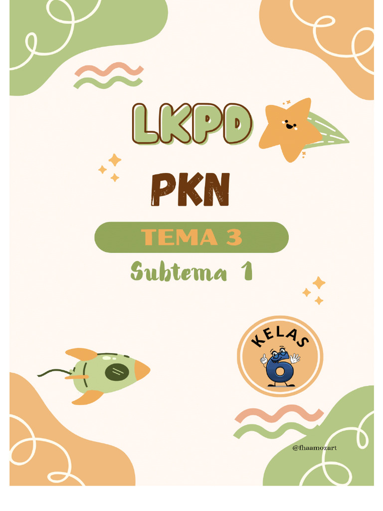 LKPD PKN Tema 3 Sub 1 Kls 6 | PDF