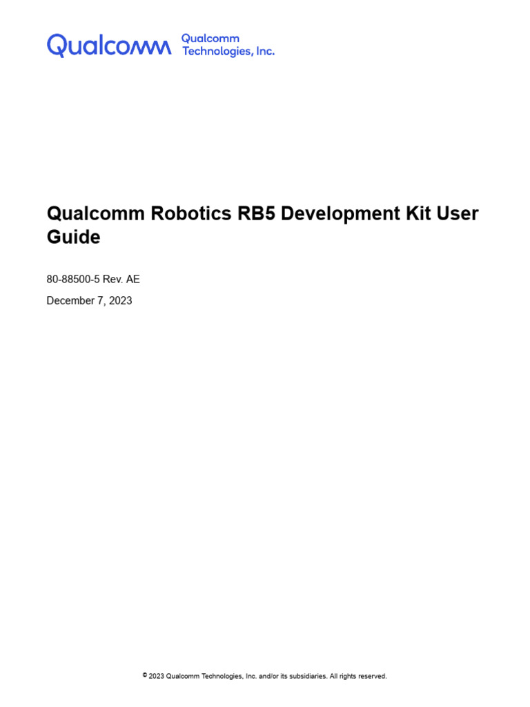 Qualcomm Robotics RB5 Development Kit User Guide: 80-88500-5 Rev. AE December 7, 2023 | PDF ...