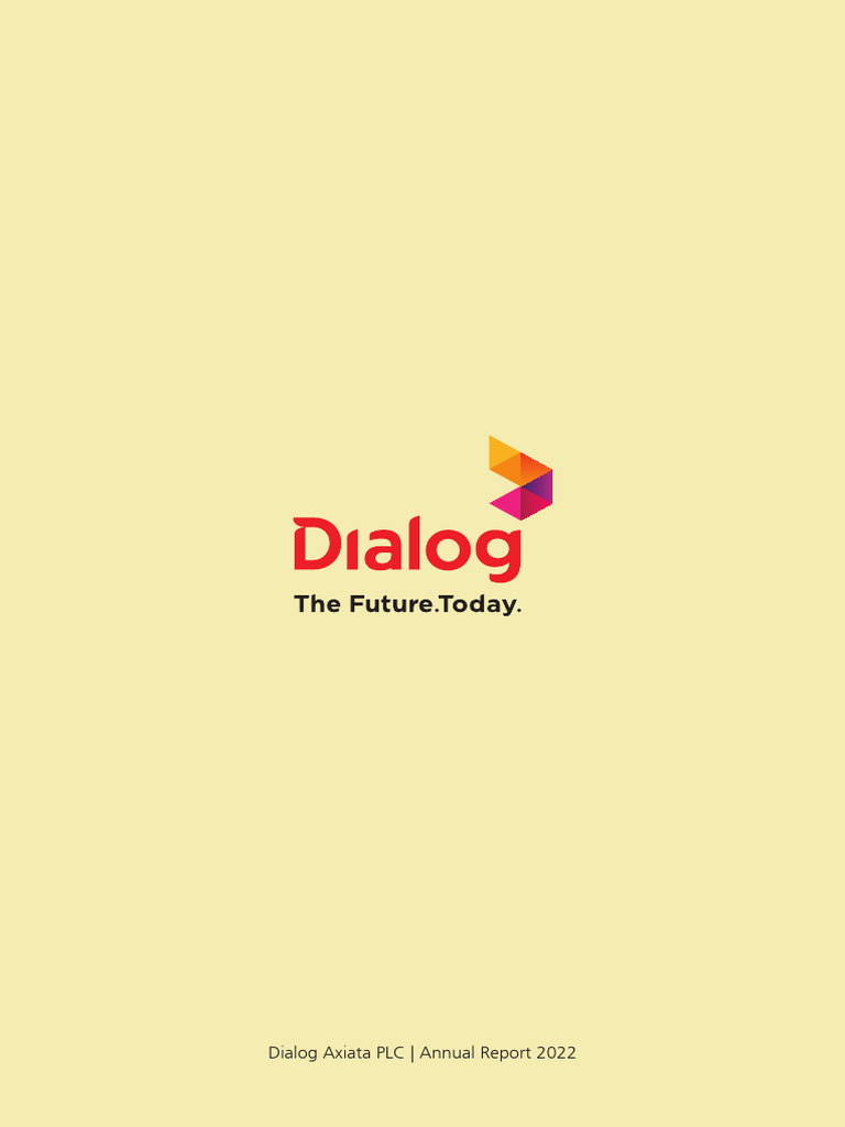 Dialog - Annual Report 22 | PDF | Financial Statement | Business