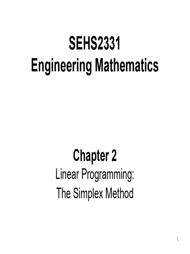 Ch02 Simplex Method | PDF | Linear Programming | Mathematical Optimization
