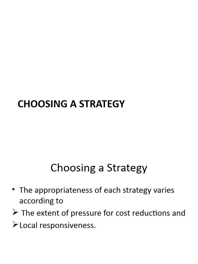 Choosing A Strategy | PDF | Standardization | Market (Economics)