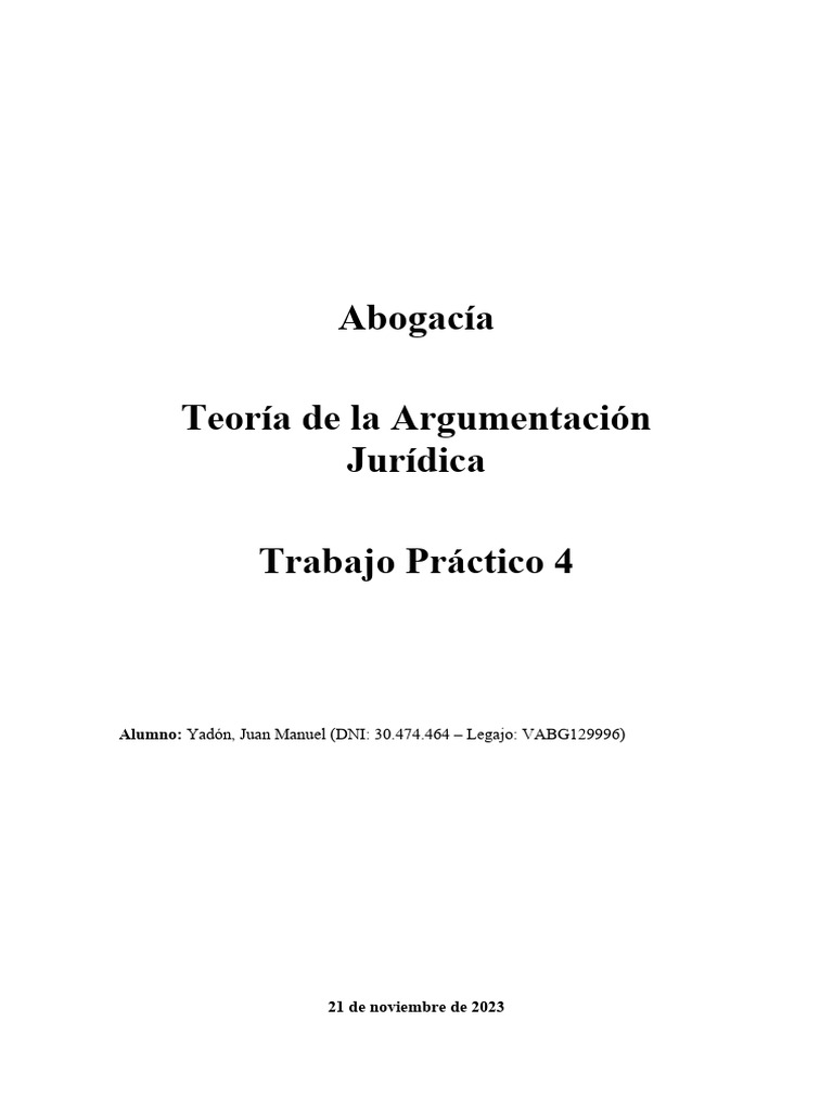 TP4 Teoría de La Argumentación Jurídica - YADON JUAN MANUEL | PDF | Derecho penal | Violación