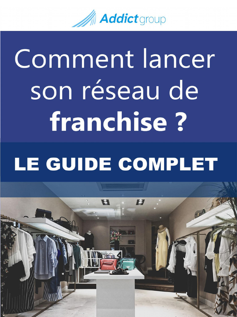 Lancement d'un Réseau de Franchises | PDF | Franchise (réseau ...