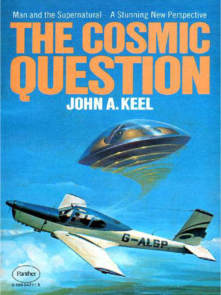 The Cosmic Question - John Keel | PDF | Jesus | Bible