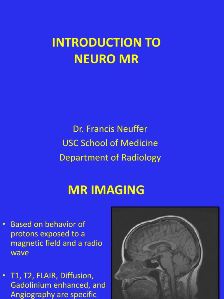 Intro Neuro Mri | PDF | Magnetic Resonance Imaging | Stroke