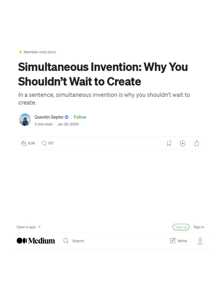 Simultaneous Invention - Why You Shouldn't Wait To Create - by Quentin Septer - Jan, 2024 ...