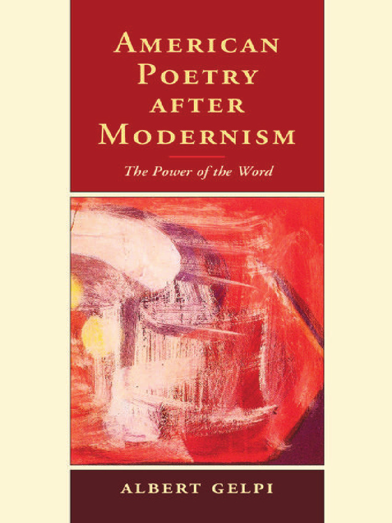 American Poetry After Modernism The Power of The Word (Albert Gelpi) (Z ...