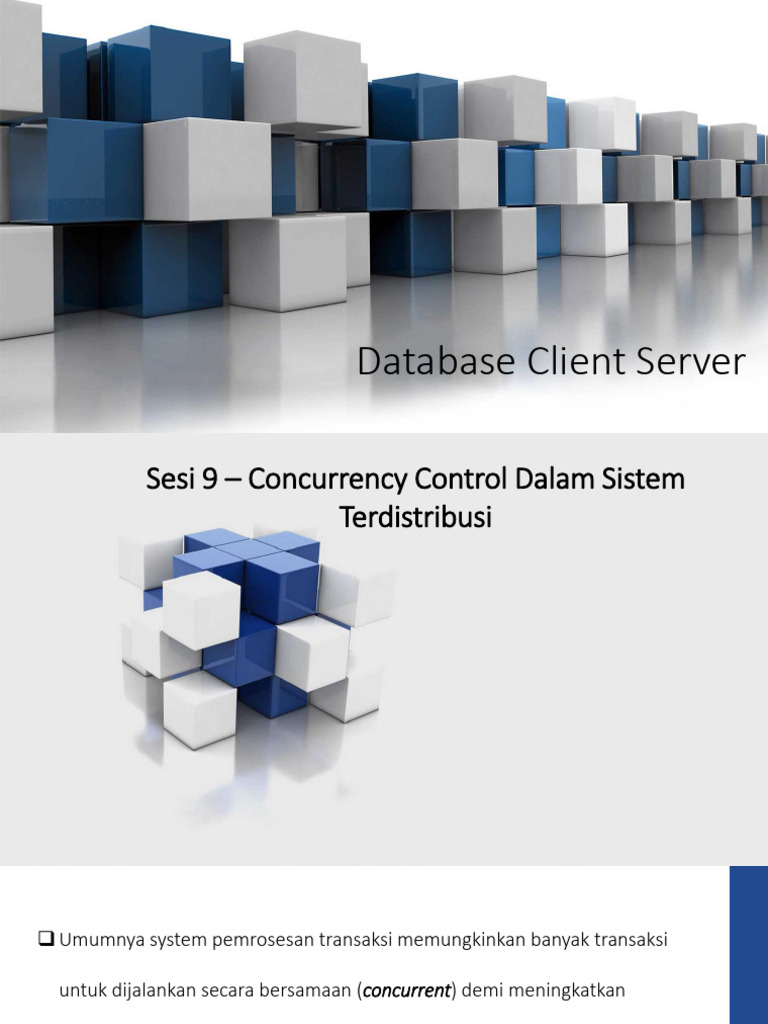 TI-SI - Database Client Server - 9 - Concurrency Control Dalam Sistem Terdistribusi | PDF ...