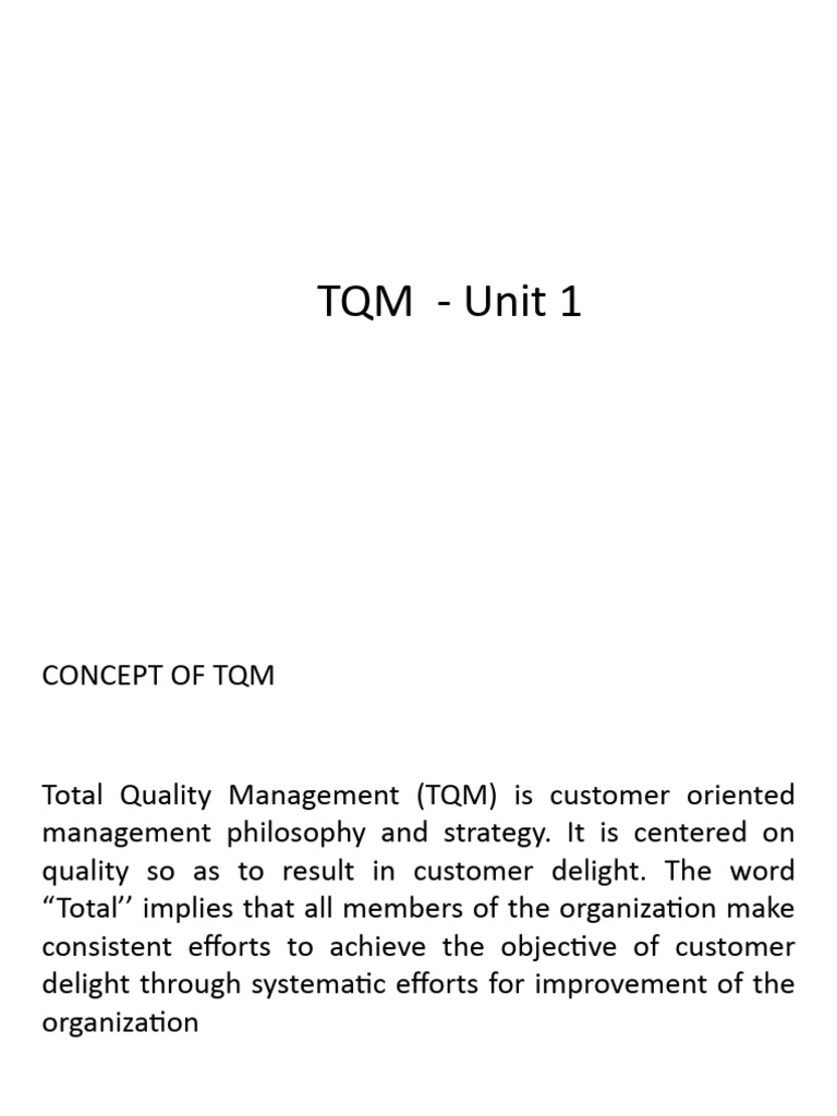 Introduction To TQM - Unit 1 | PDF | Quality Assurance | Quality (Business)