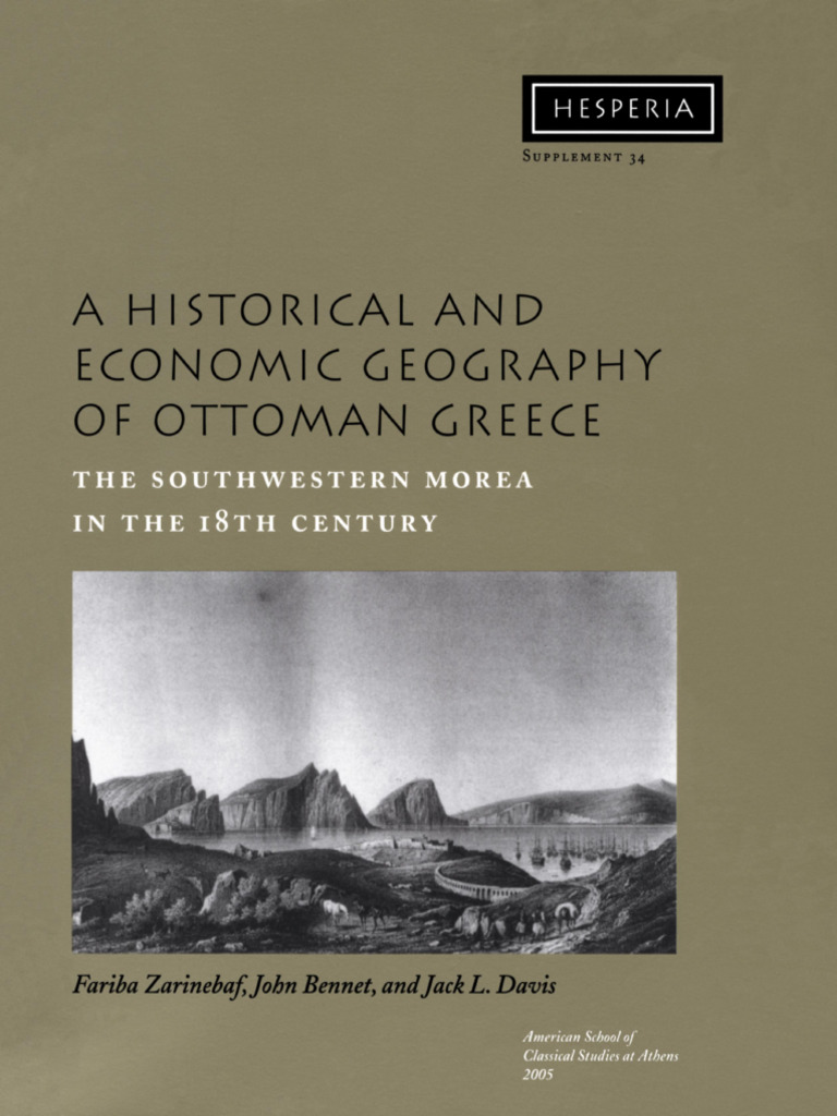 A Historical and Economic Geography of Ottoman Greece - The ...