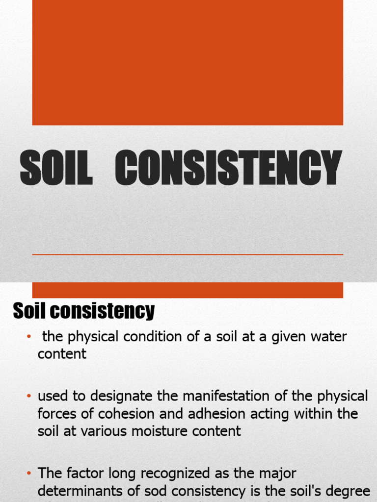 11soil Consistency 1 | PDF | Soil | Atmosphere Of Earth