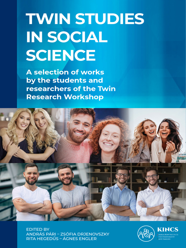 Twin Studies in Social Science Insights | PDF | Twin | Sibling