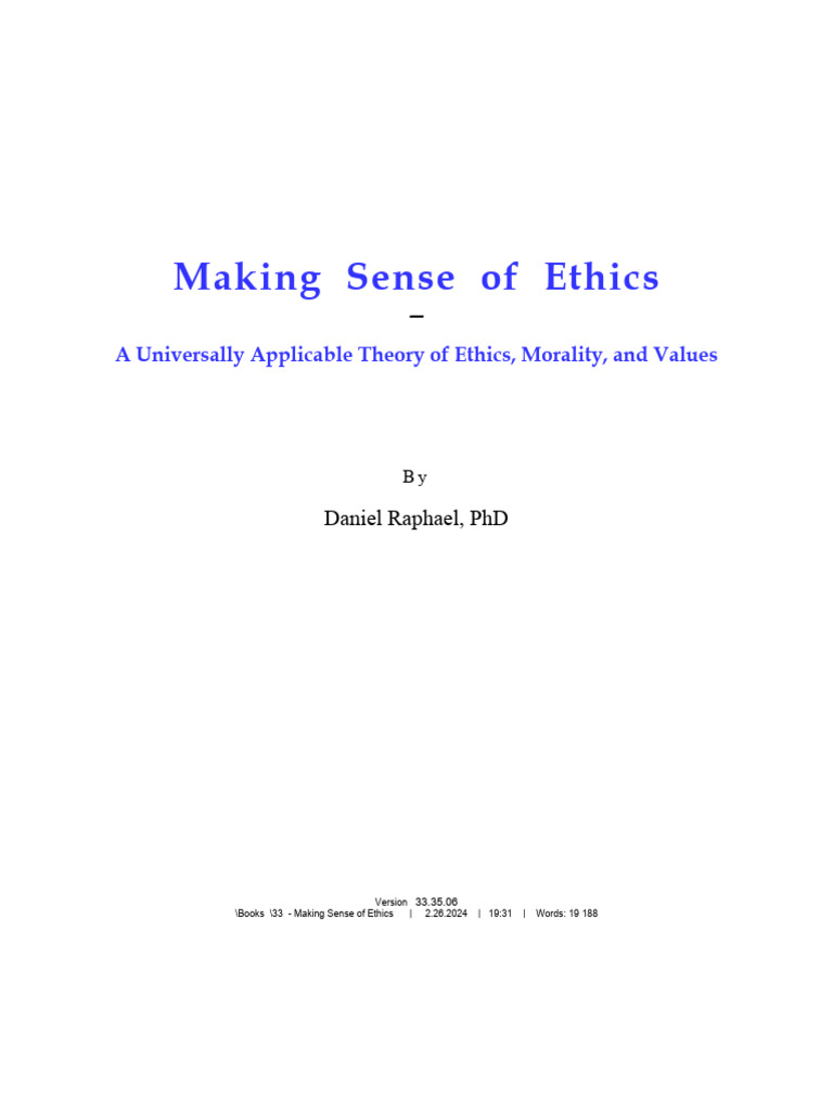 Universal Ethics: A Value-Based Theory | PDF | Motivational | Motivation