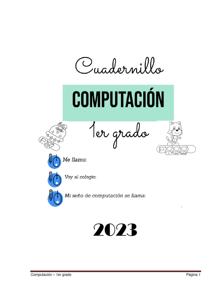 Computacion - Cuadernillo Computacion 1er Grado 2023 | PDF | Informática
