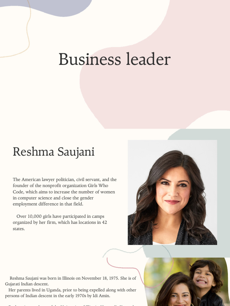 Presentation About Famous Business Leader - Reshma Saujani | PDF