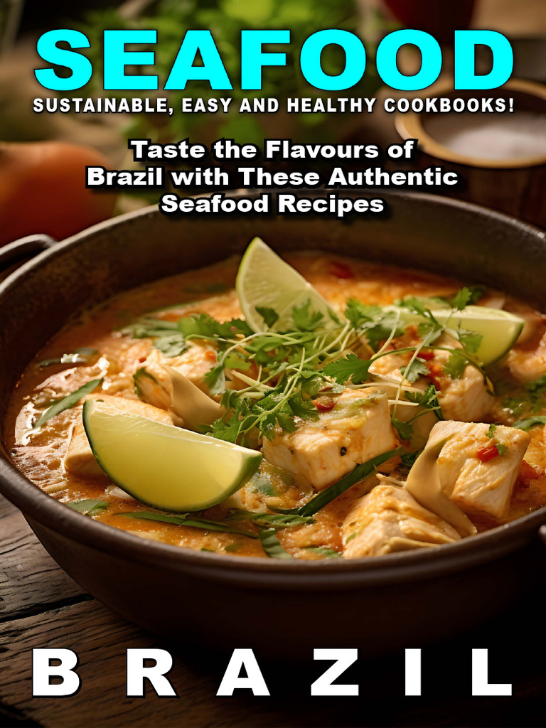 Taste of Brazil - Sea Food 2024 UK | PDF | Garlic | Cuisine