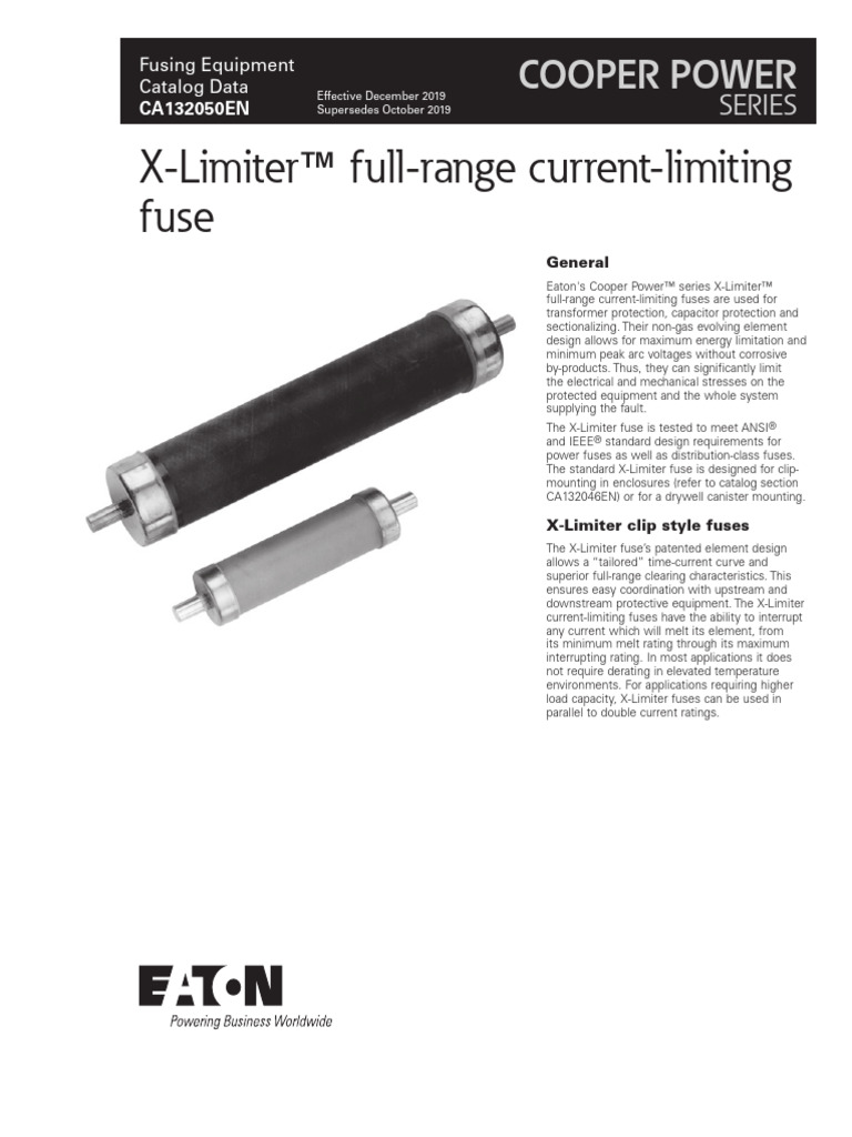 X Limiter Full Range Current Limiting Fuse Catalog Ca132050en | PDF ...