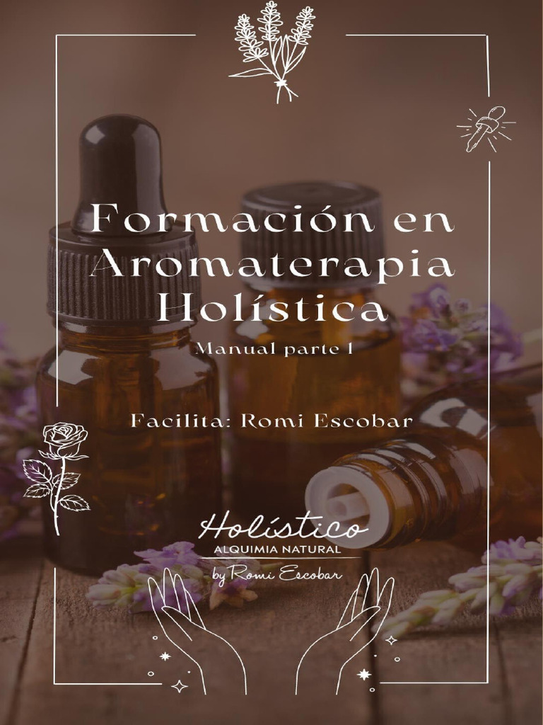 Introducción a la Aromaterapia | PDF | Destilación | Aromaterapia