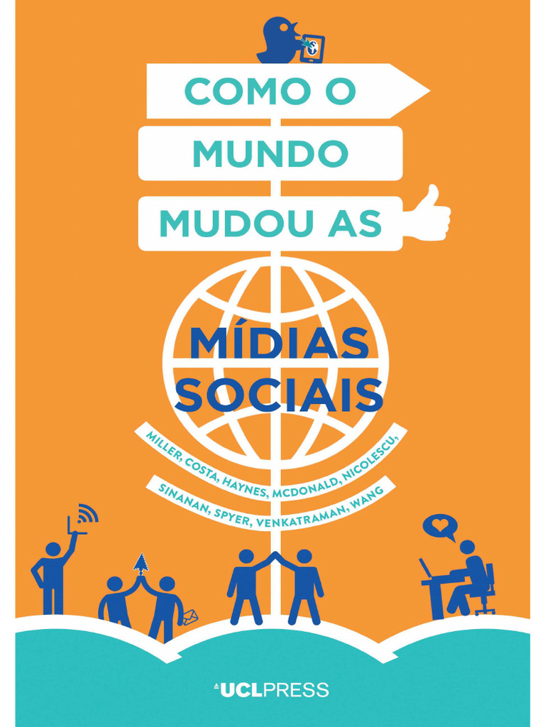 MILLER, Daniel. O que entendemos por mídias sociais (p. 1-9) e ...