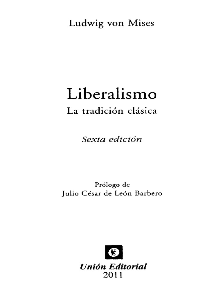 Liberalismo Ludwig Von Mises | PDF | Ideologías | Teorías políticas