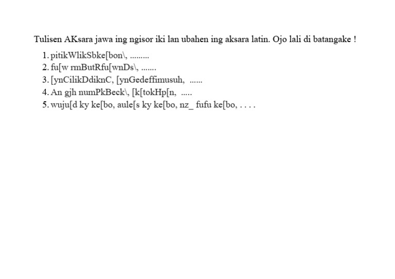 Tulisen AKsara Jawa Ing Ngisor Iki Lan Ubahen Ing Aksara Latin | PDF