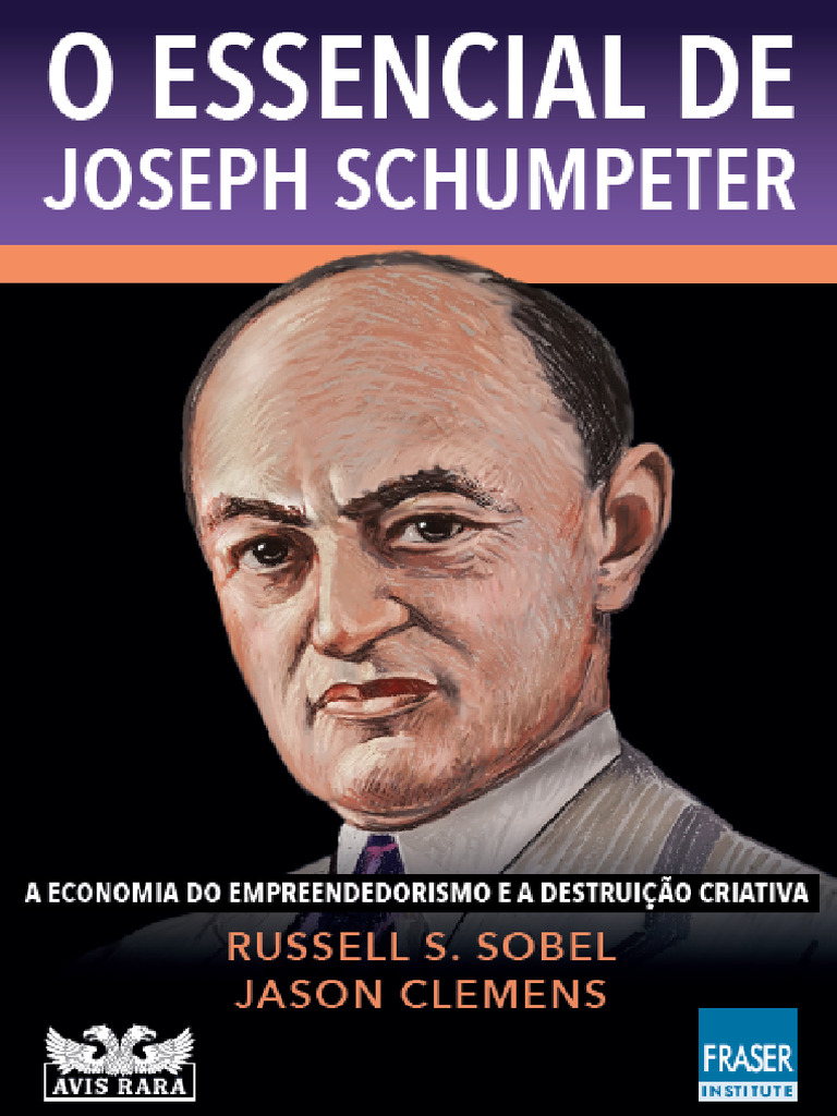 Mini Livro O Essencial de Joseph Schumpeter | PDF | Empreendedorismo | Economia