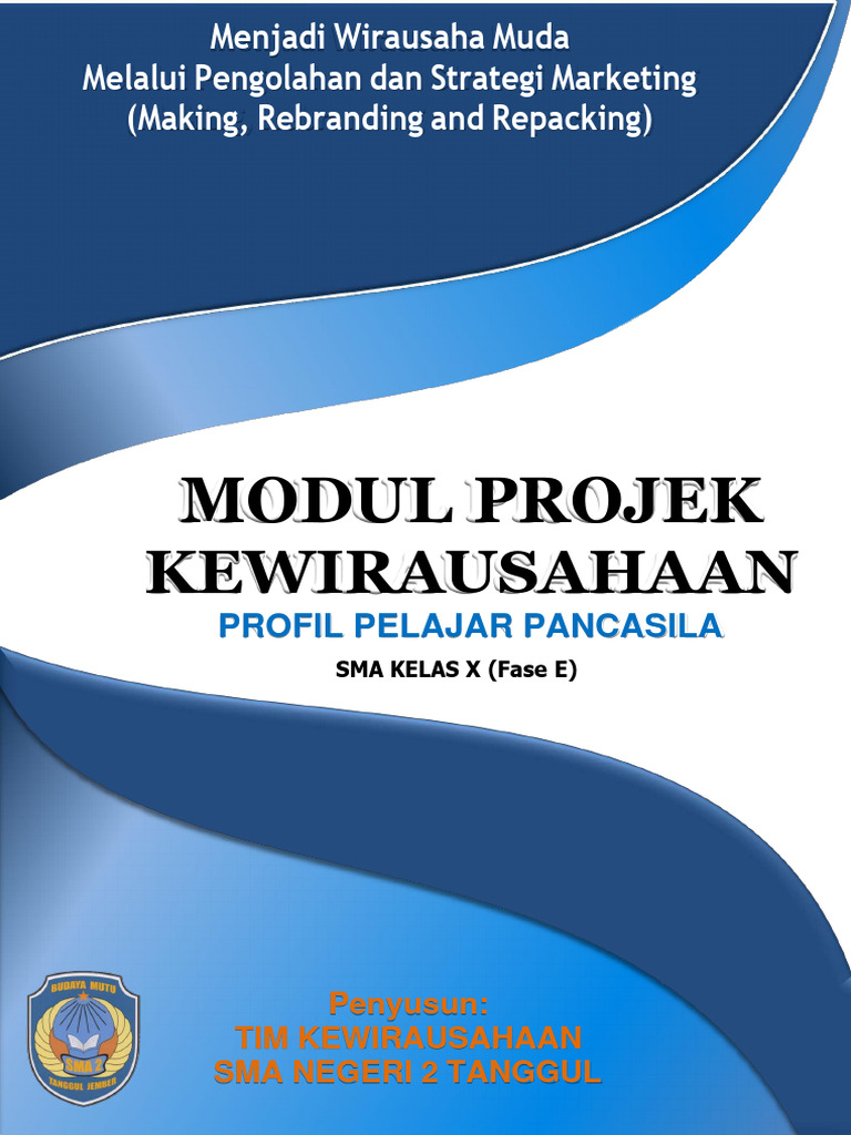 Modul Projek - MODUL PROJEK KEWIRAUSAHAAN - Fase E | PDF