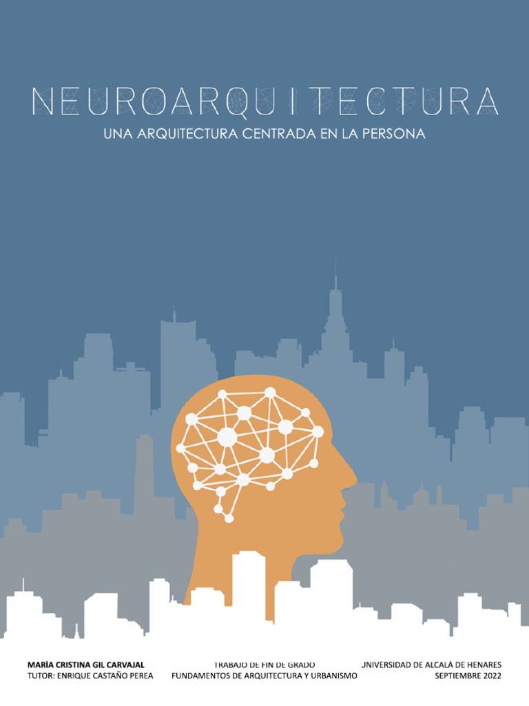 Neuroarquitectura: Diseño Centrado en la Persona | PDF | Percepción ...