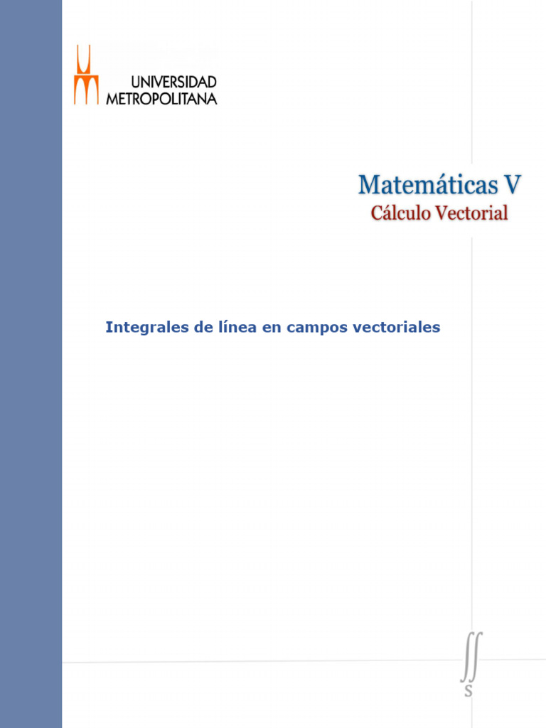 8 Integrales de Línea en Campos Vectoriales | PDF | Integral | Vector Euclidiano