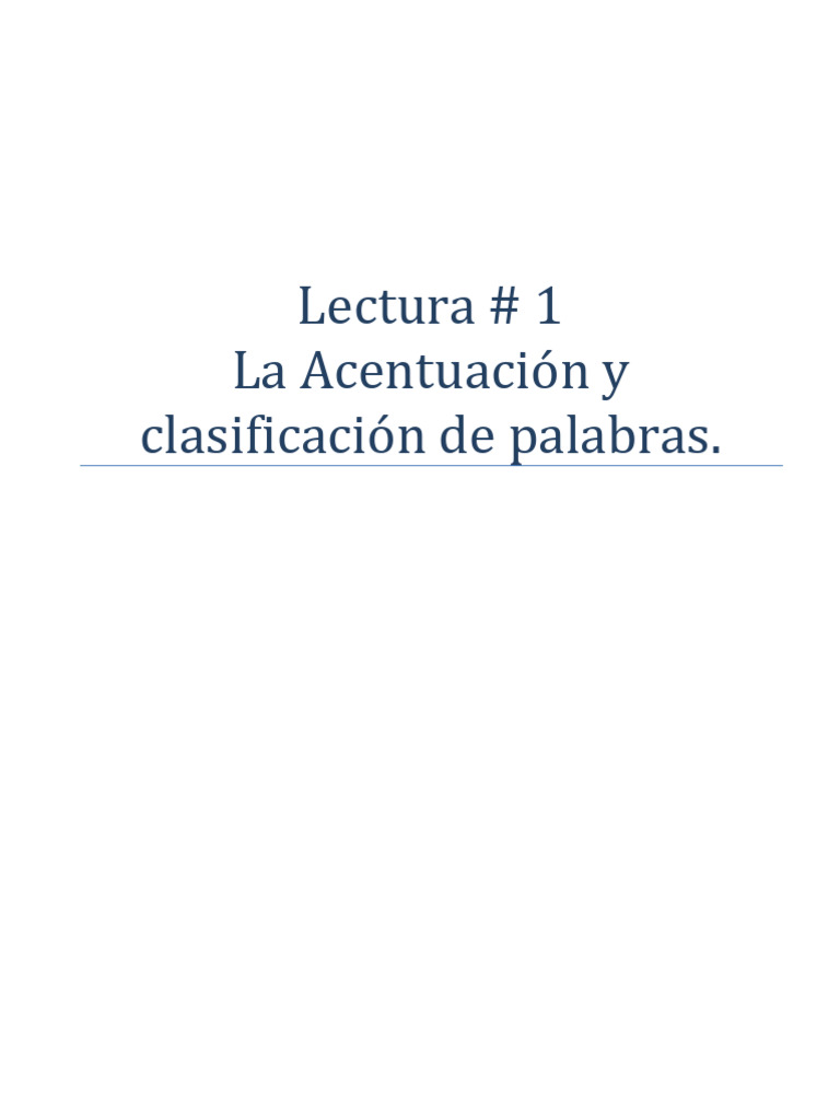 Lectura 1 La Acentuacion y Clasificacion de Palabras | PDF