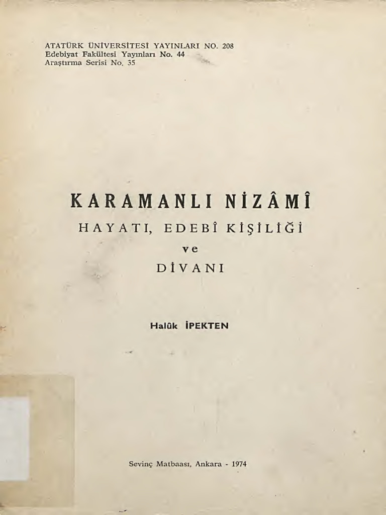 Halûk İpekten. Karamanlı Nizâmî. Hayatı, Edebî Kişiliği Ve Divanı (1974 ...