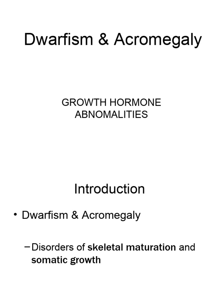 8-Acromegaly & Dwarfism | PDF | Growth Hormone | Insulin Like Growth ...
