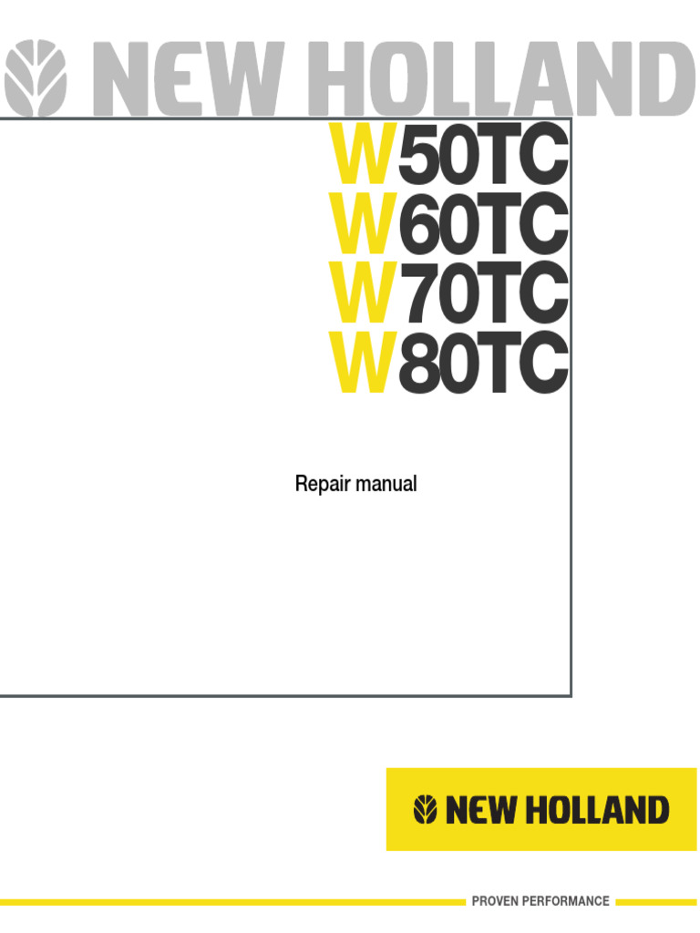 New Holland W50TC W60TC W70TC W80TC Compact Wheel Loader Service Repair Manual | PDF | Axle | Tire