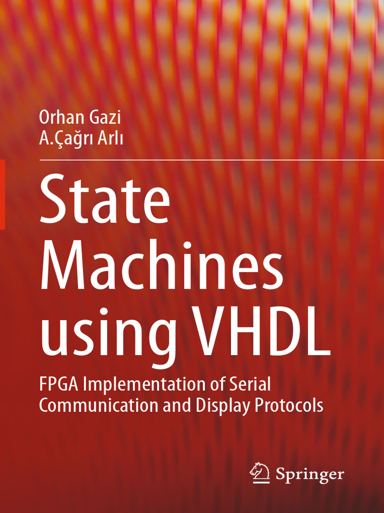 2021 State Machines Using VHDL - FPGA Implementation of Serial Communication and Display ...