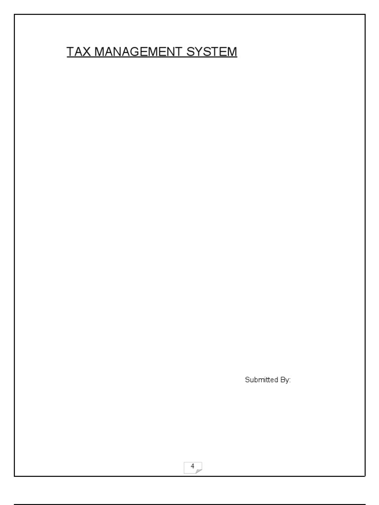 Tax Management System: Submitted by | PDF | Feasibility Study | Object ...