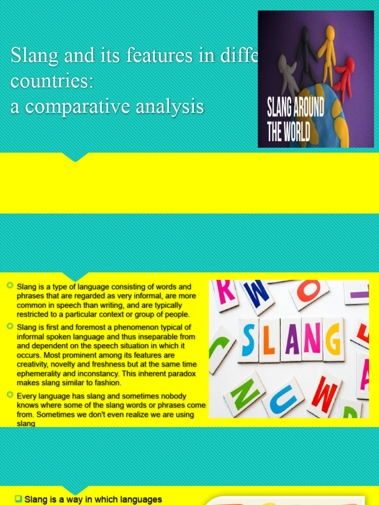 Slang and Its Features in Different Countries A Comparative Analysis ...