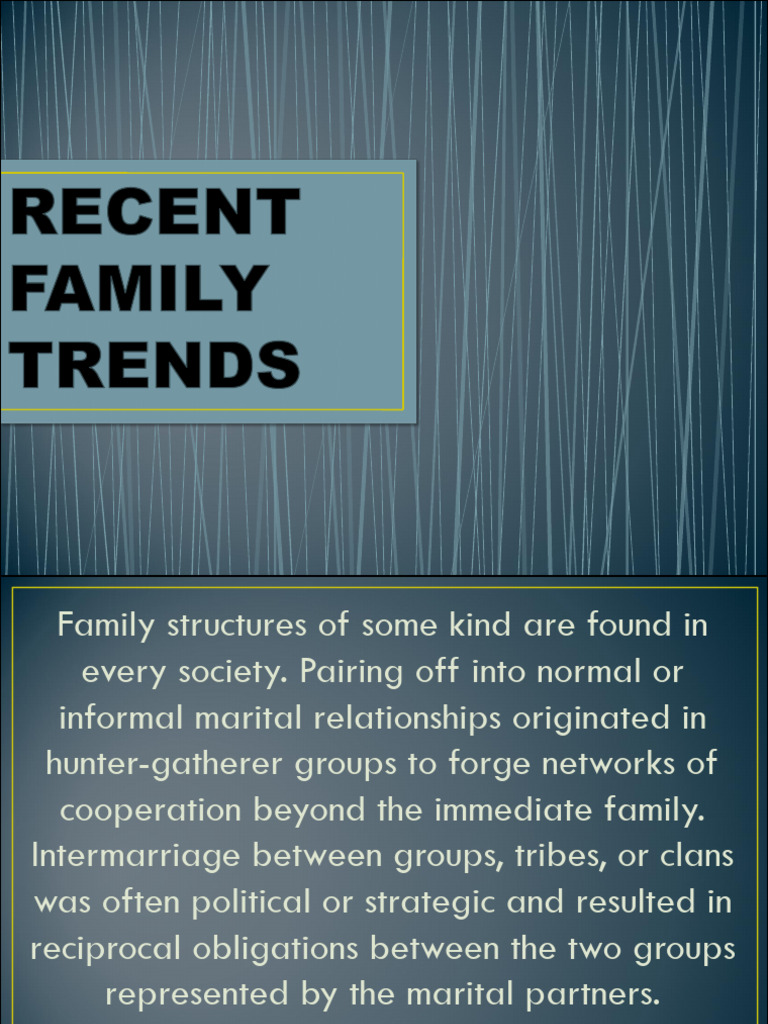 Recent Family Trends | PDF | Divorce | Marriage