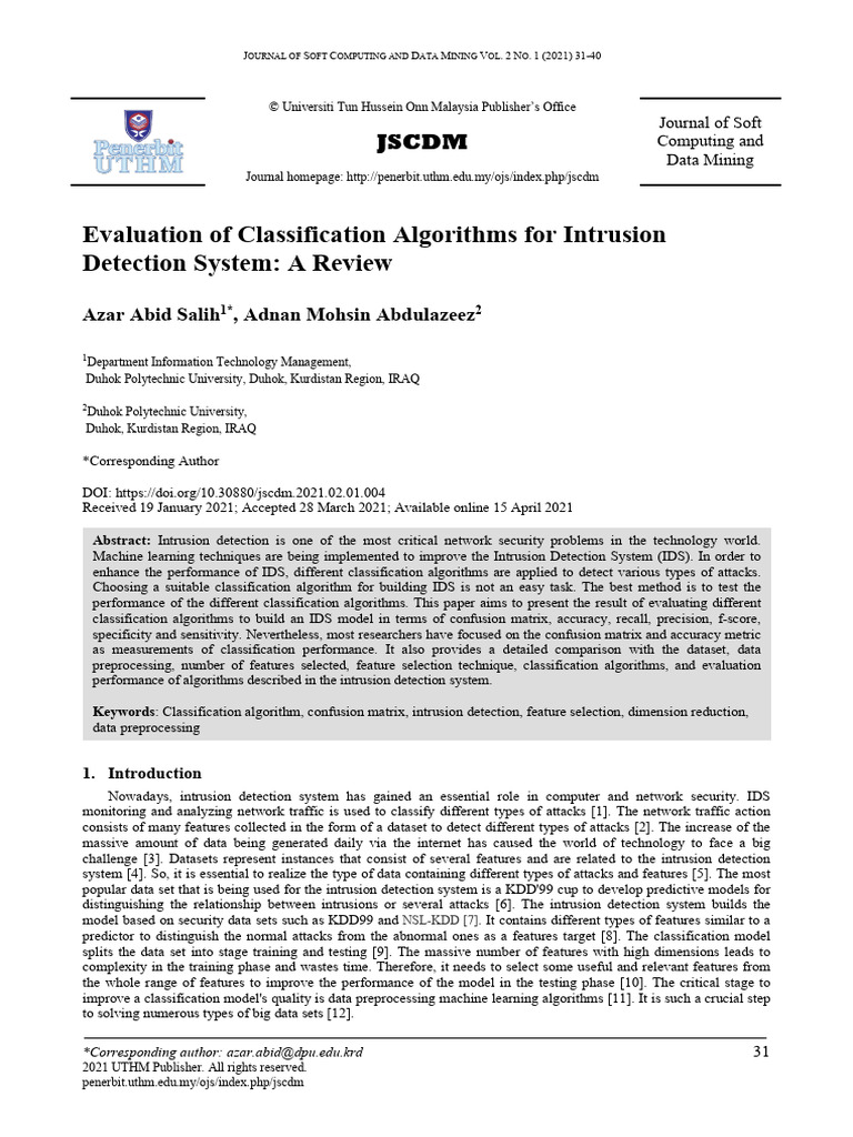 Evaluation Of Classification Algorithms For Intrusion Detection System