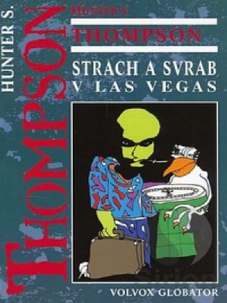 Thompson Hunter Stockton - Strach A Svrab V Las Vegas | PDF