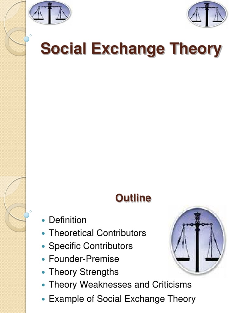 Social Exchange Theory Power Point | PDF | Behavioural Sciences ...