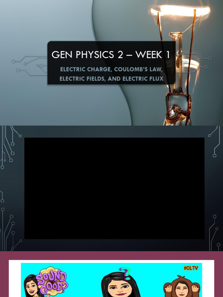 Physics Week 1 To Week 6 | PDF | Electric Charge | Capacitor