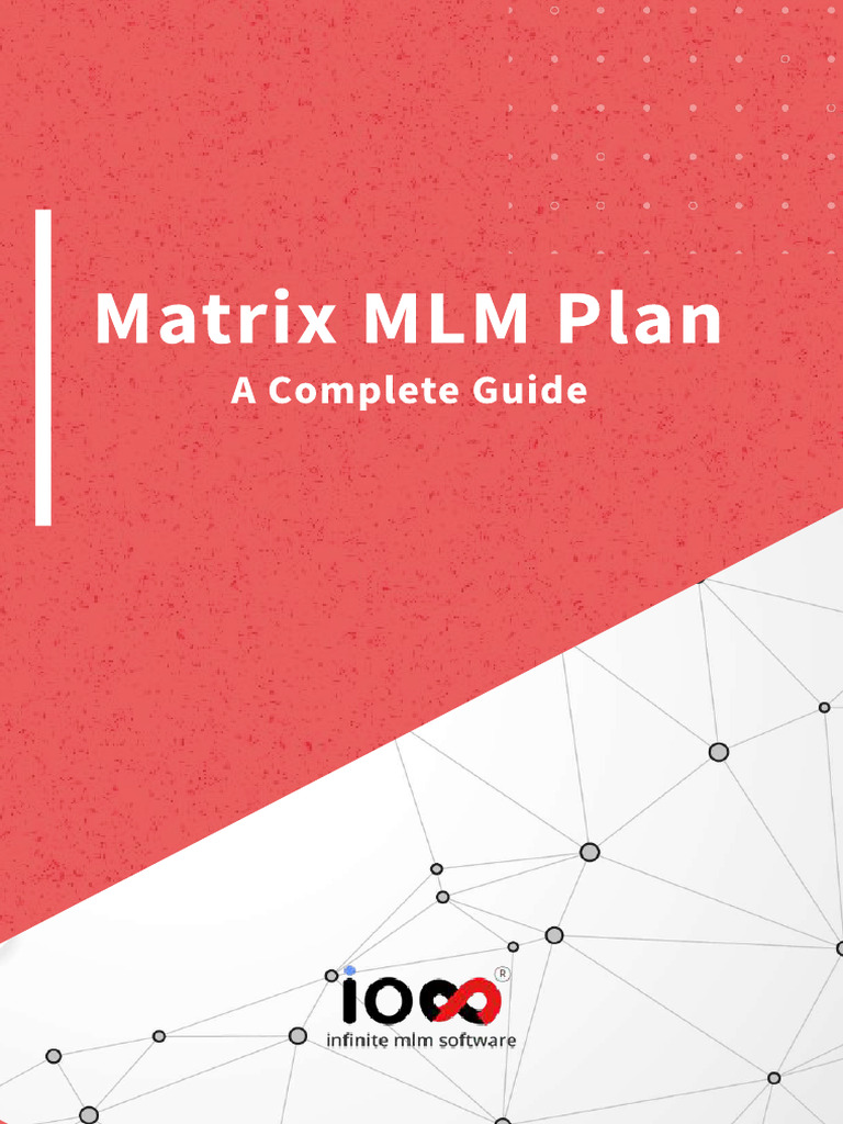 Infinite MLM Software Matrix MLM Plan | PDF | Multi Level Marketing ...