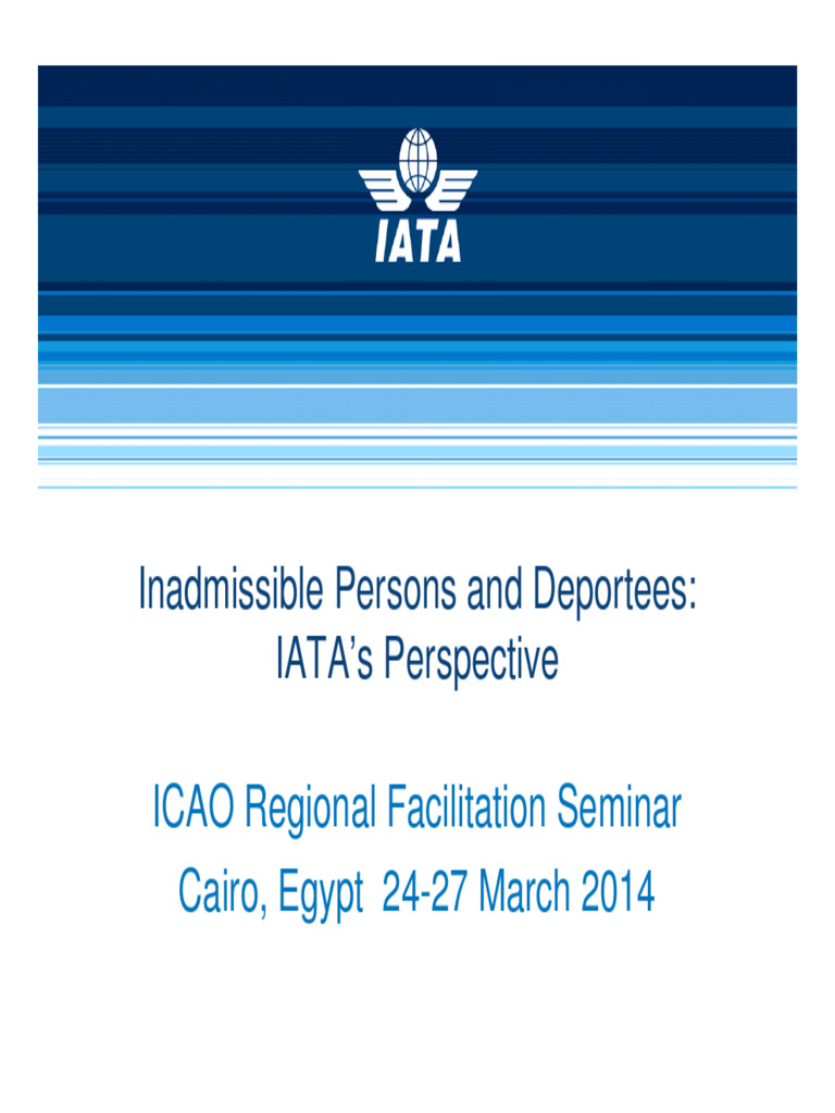 Inadmissible Persons and Deportees - IATA - Cairo | PDF | Airlines